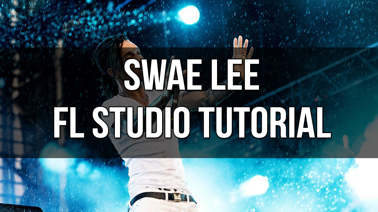 Making A Swae Lee/Dancehall Type Beat - FL Studio Tutorial - Studio Sounds